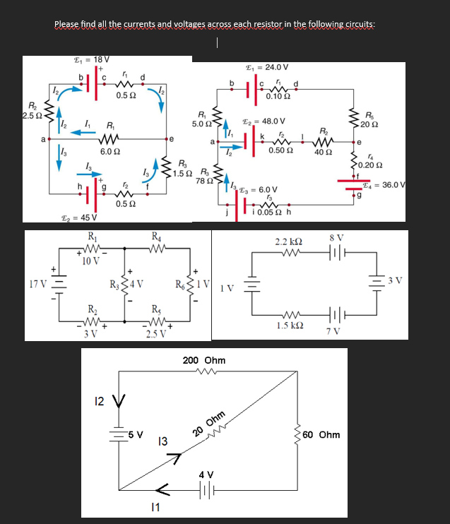 Solved Please find all the currents and voltages across each | Chegg.com