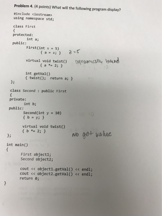 Solved Problem 4. (4 points) What will the following program | Chegg.com