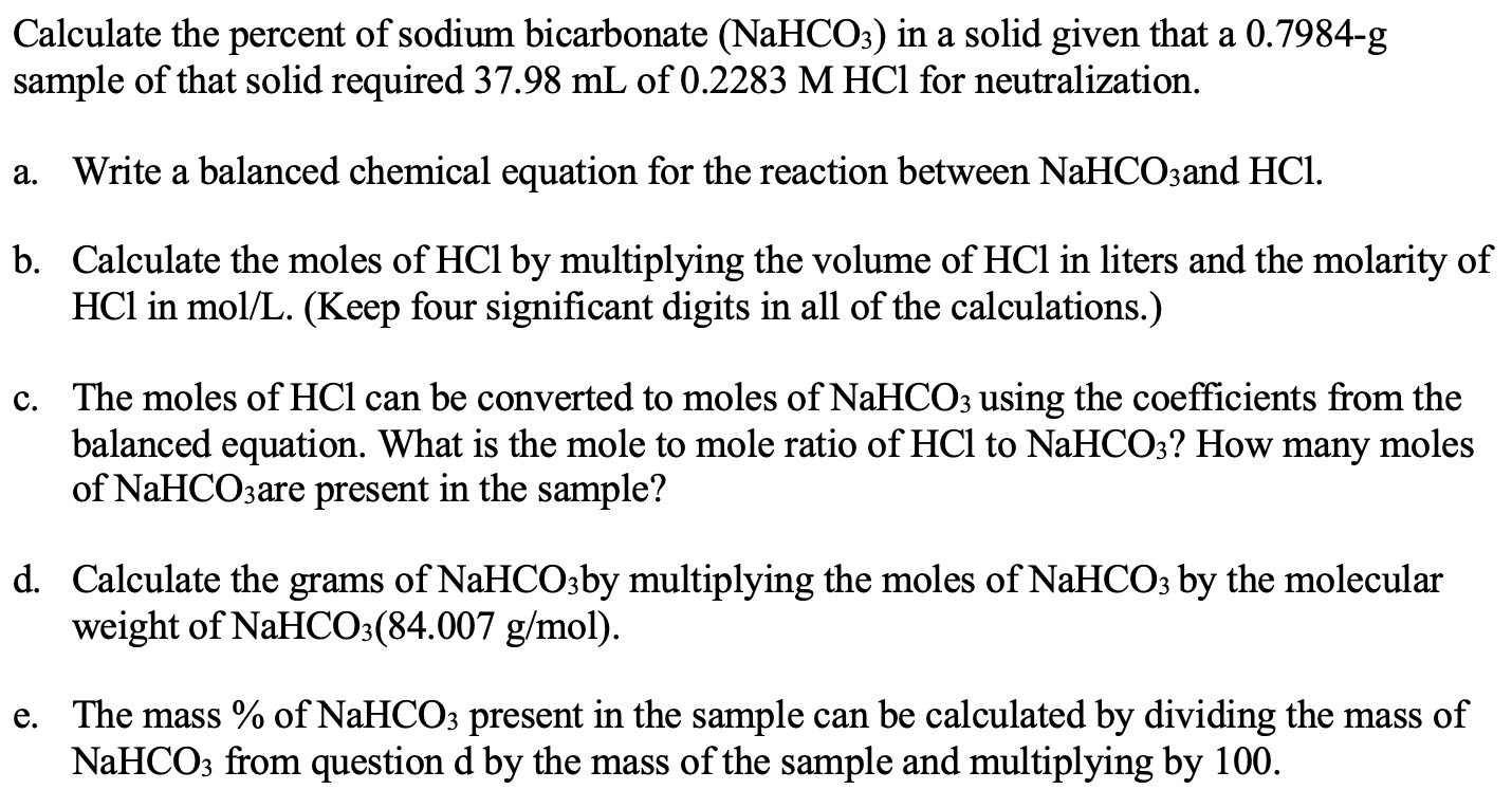 Solved Calculate the percent of sodium bicarbonate (NaHCO3) | Chegg.com