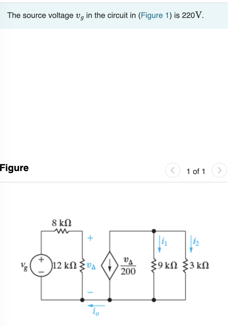 Solved The source voltage vg in the circuit in (Figure 1) is | Chegg.com