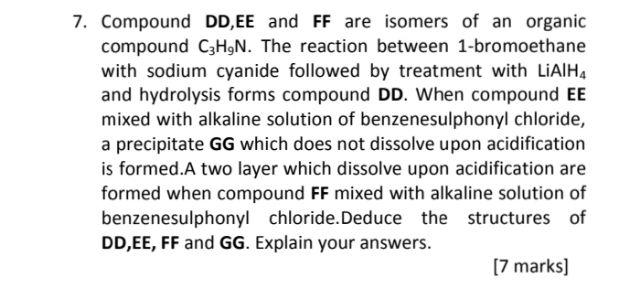Solved 7. Compound DD, EE and FF are isomers of an organic | Chegg.com