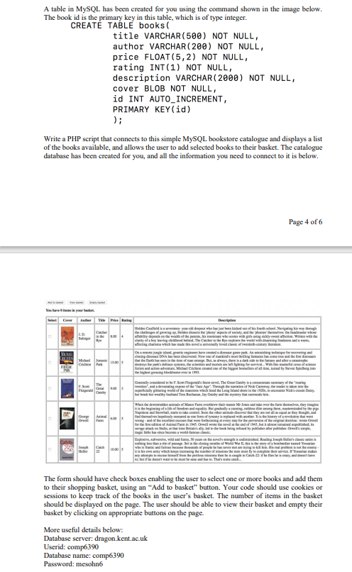 Solved A table in MySQL has been created for you using the | Chegg.com
