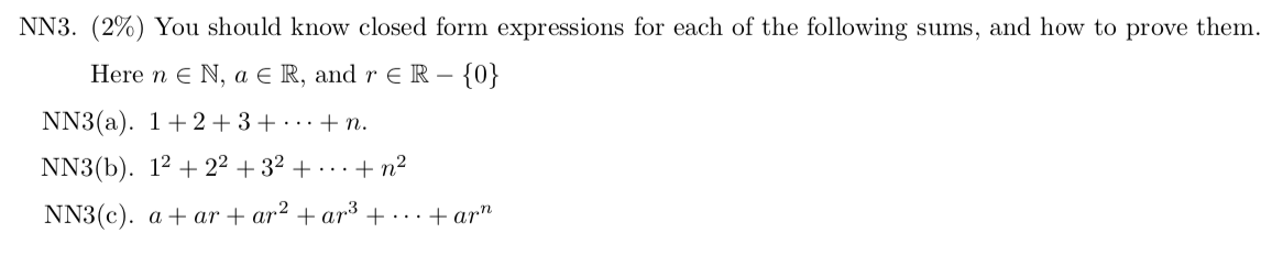 Solved NN3. (2%) You should know closed form expressions for | Chegg.com