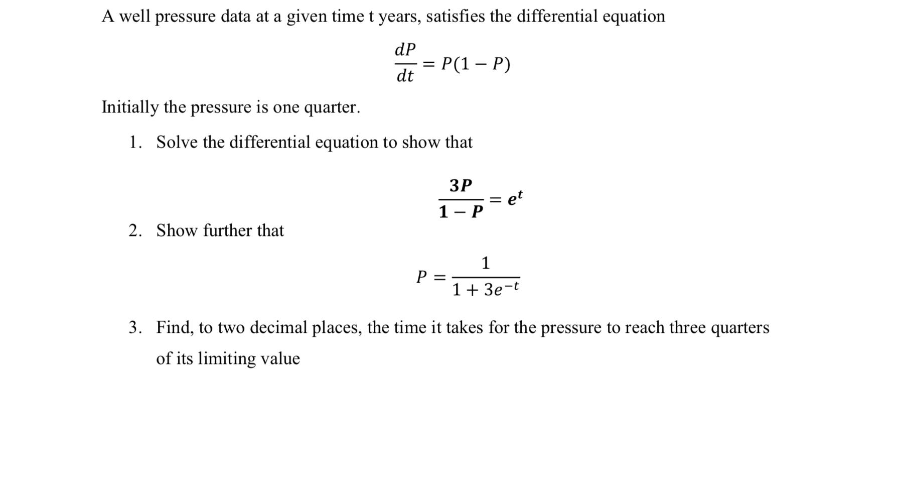 Solved A well pressure data at a given time t years, | Chegg.com