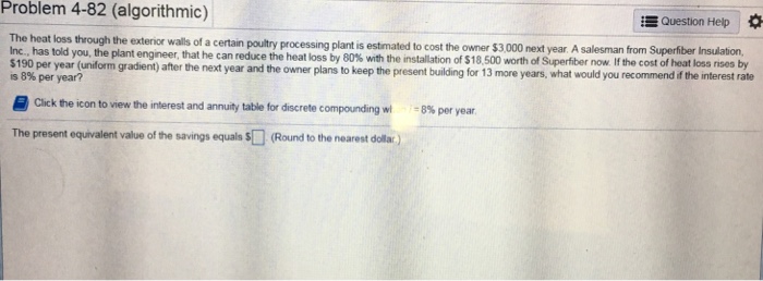 Solved Problem 4-82 (algorithmic) Question Help * The heat | Chegg.com