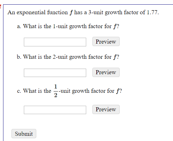 Solved An exponential function f has a 3-unit growth factor | Chegg.com
