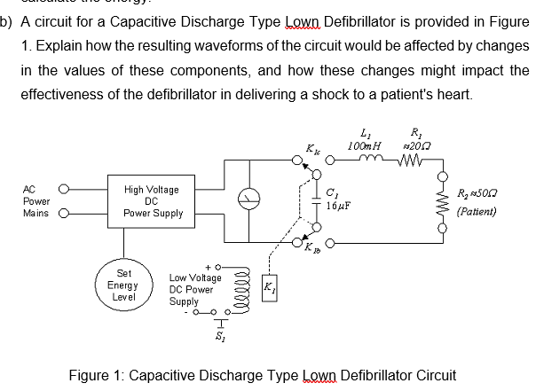 Solved A circuit for a Capacitive Discharge Type Lown | Chegg.com