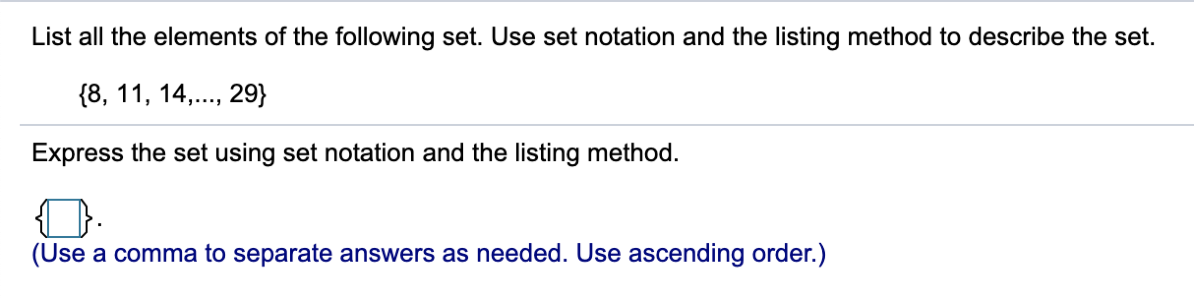 Solved List all the elements of the following set. Use set | Chegg.com