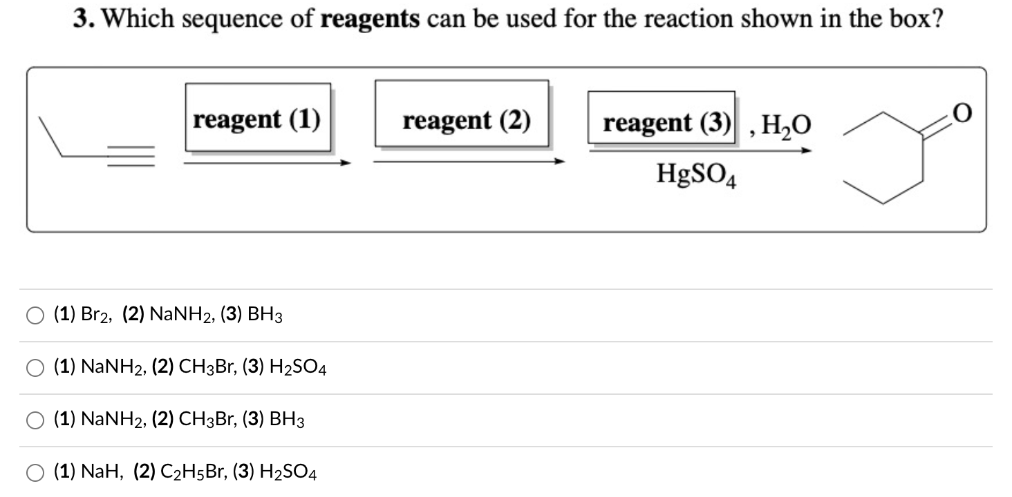 Solved 1. Which sequence of reagents can be used for the | Chegg.com