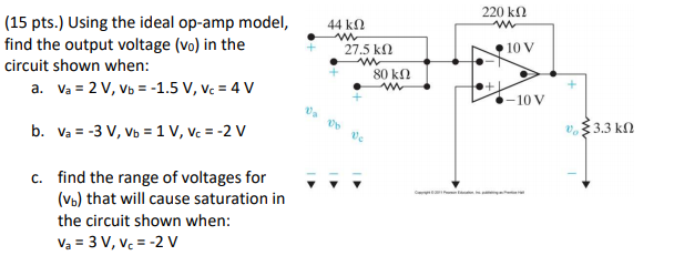 Solved 220 k2 w (15 pts.) Using the ideal op-amp model, find | Chegg.com