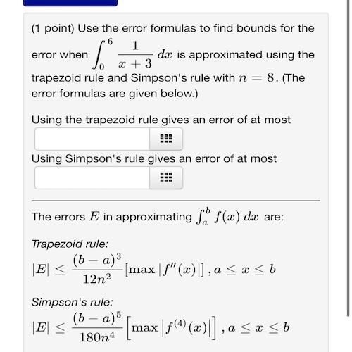 Solved (1 point) Use the error formulas to find bounds for | Chegg.com