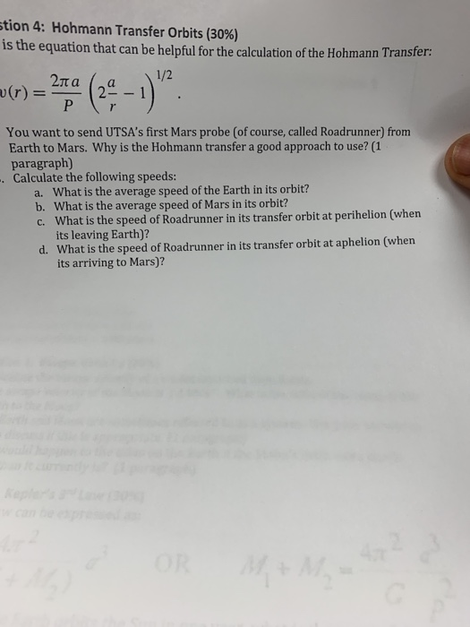 Solved tion 4: Hohmann Transfer Orbits (30%) is the equation | Chegg.com