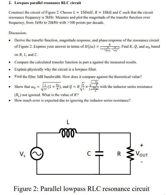 2. Lowpass parallel resonance RLC circuit Construct | Chegg.com