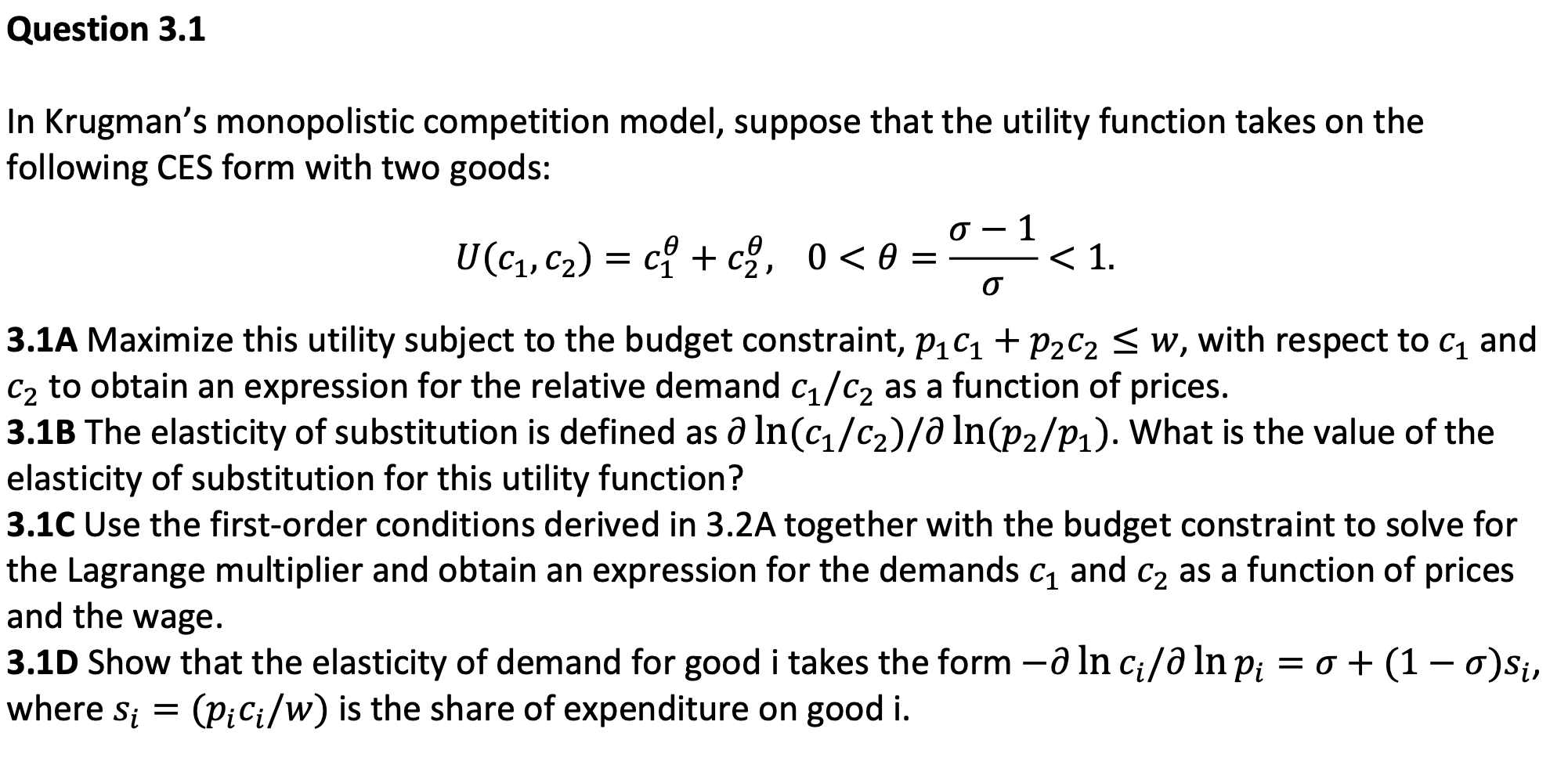 Solved Question 3.1 In Krugman's monopolistic competition | Chegg.com