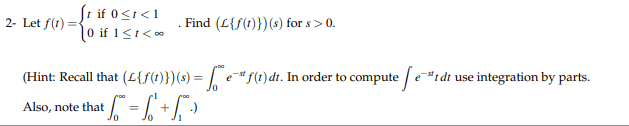 Solved 2- ﻿Let f(t)={t if 0≤t