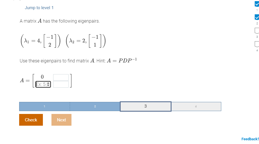 Solved A matrix A has the following eigenpairs. | Chegg.com