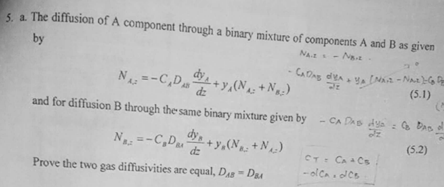 Solved 5, a. The diffusion of A component through a binary | Chegg.com