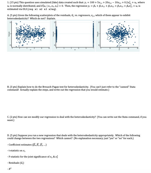 Solved 1. (15 pts) This question uses simulated (fake) data | Chegg.com