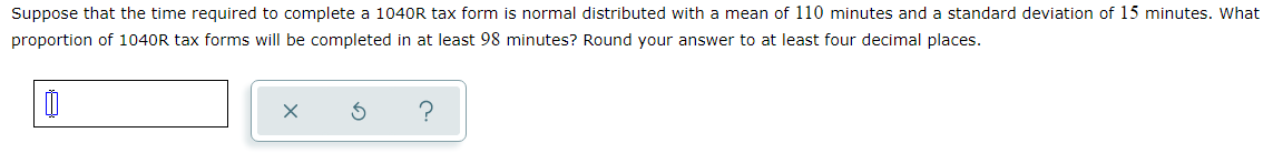 Solved Suppose that the time required to complete a 1040R | Chegg.com