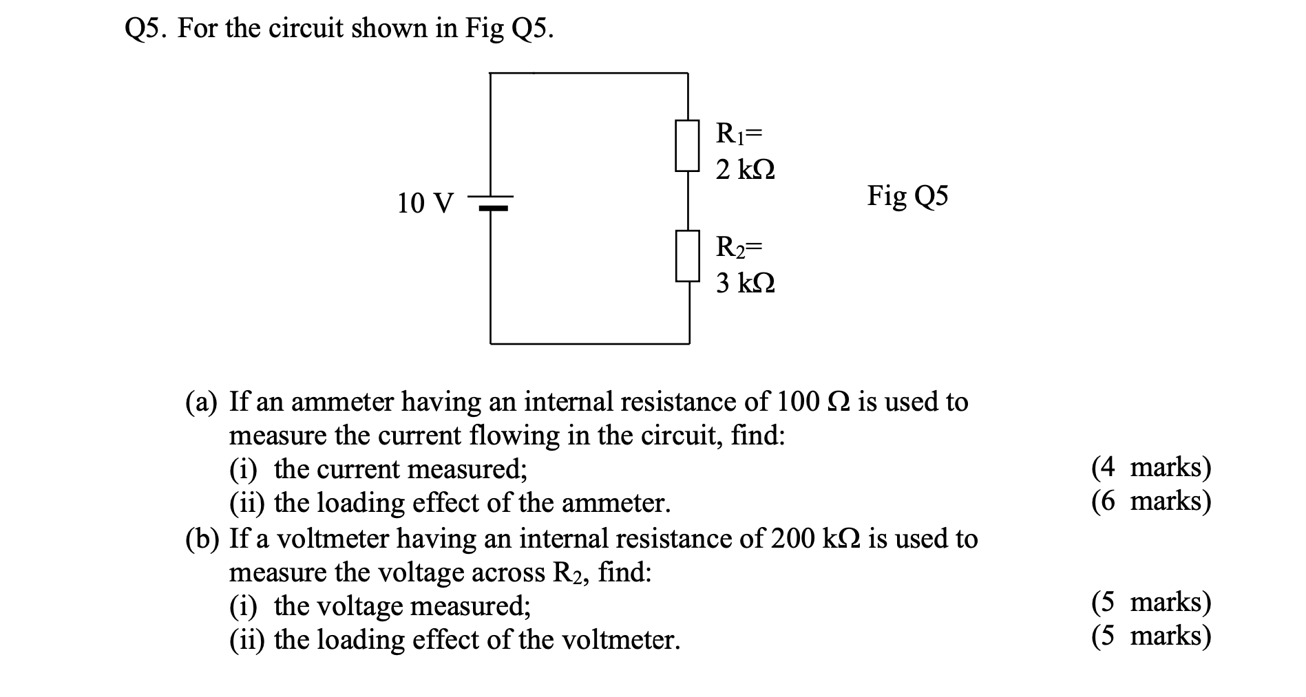 Solved Q5. For the circuit shown in Fig Q5. Fig Q5 (a) If an | Chegg.com