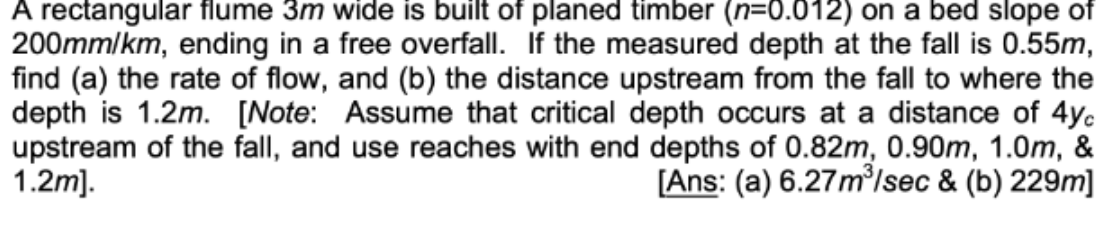 Solved A rectangular flume \\( 3 \\mathrm{~m} \\) wide is | Chegg.com