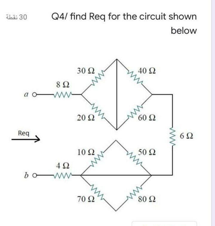 Solved Α 30 Q4/ find Req for the circuit shown below 30 Ω 40 | Chegg.com
