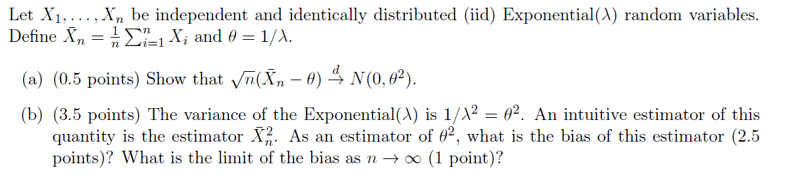 Solved Let X1,…,Xn be independent and identically | Chegg.com