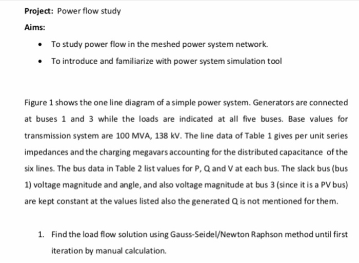 Solved Project: Power flow study Aims: To study power flow | Chegg.com