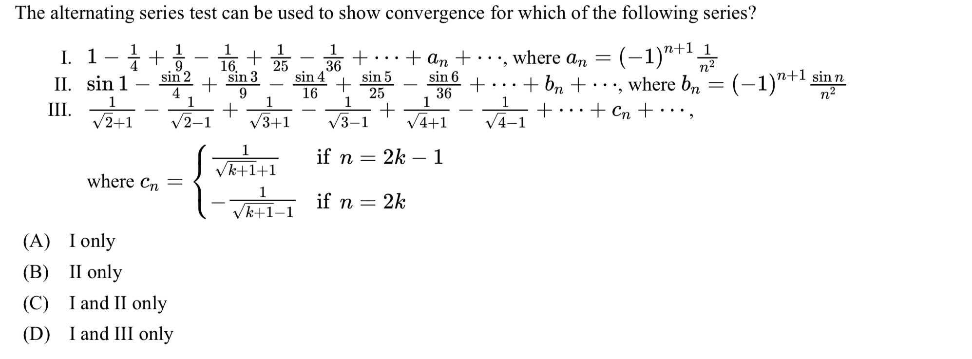 Solved The alternating series test can be used to show | Chegg.com