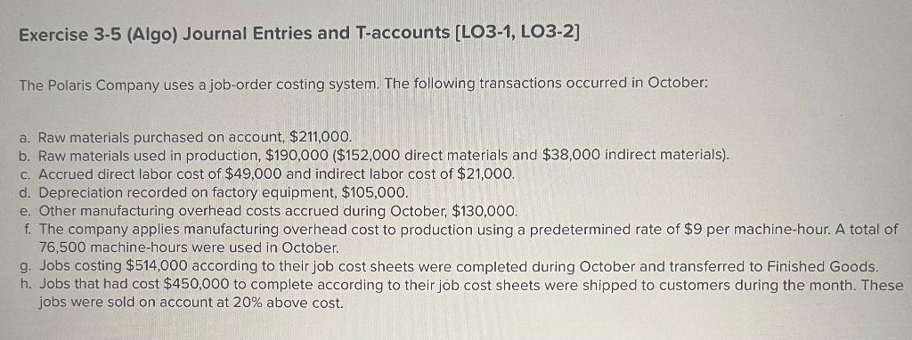 Solved Exercise 3-5 (Algo) Journal Entries and T-accounts | Chegg.com