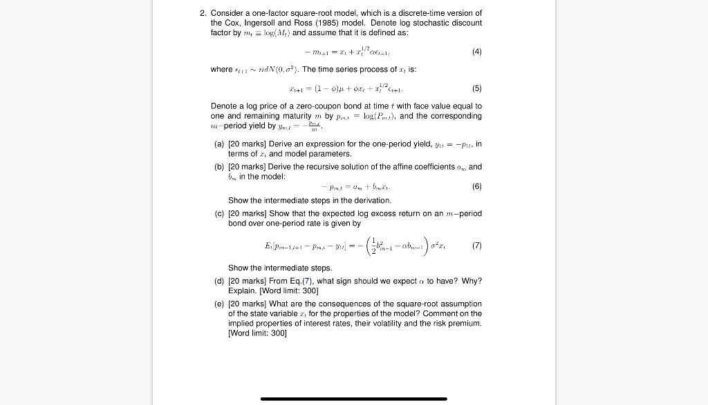 2. Consider a one-factor square-root model, which is | Chegg.com