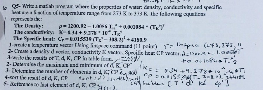 Solved 0 30 Q5- Write a matlab program where the properties | Chegg.com