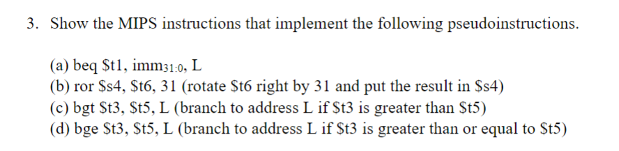 Solved 3. Show the MIPS instructions that implement the | Chegg.com