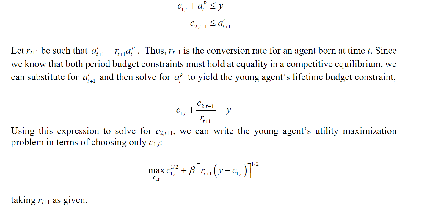 Consider A Two Period Lived Overlapping Generations