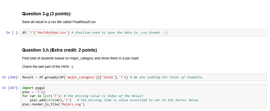 Solved Using Jupyter (Python) For this question you will | Chegg.com