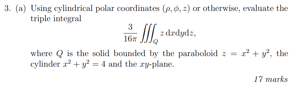 Solved (a) Using cylindrical polar coordinates (ρ,ϕ,z) or | Chegg.com