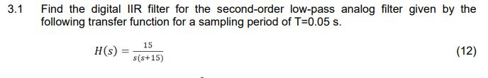 Solved 3.1 Find the digital IIR filter for the second-order | Chegg.com