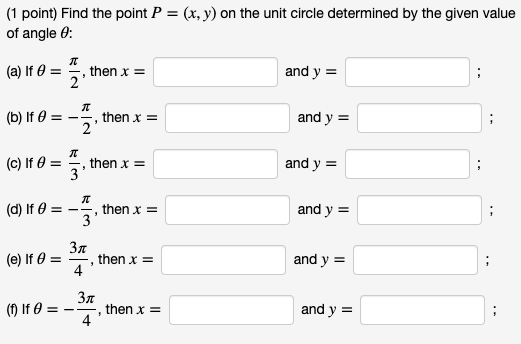 Solved (1 point) Find the point P = (x, y) on the unit | Chegg.com