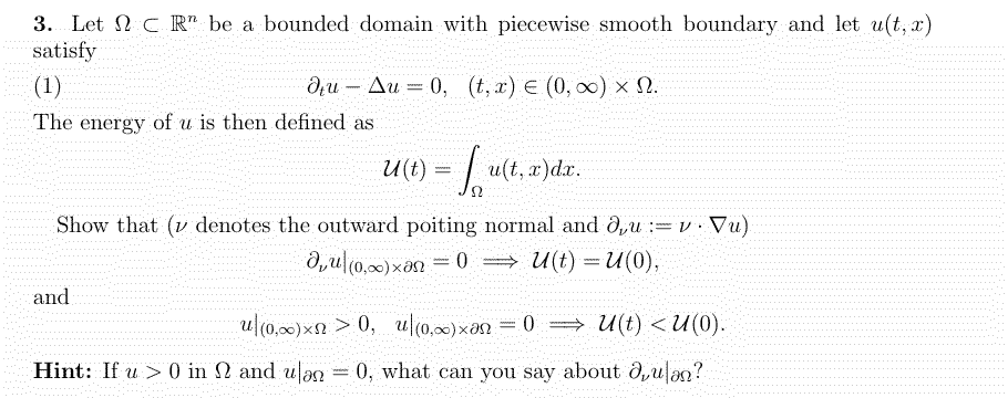 Solved 3. Let 2 C. R" be a bounded domain with piecewise | Chegg.com