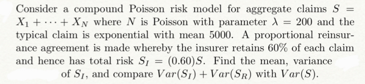 Solved Consider a compound Poisson risk model for aggregate | Chegg.com