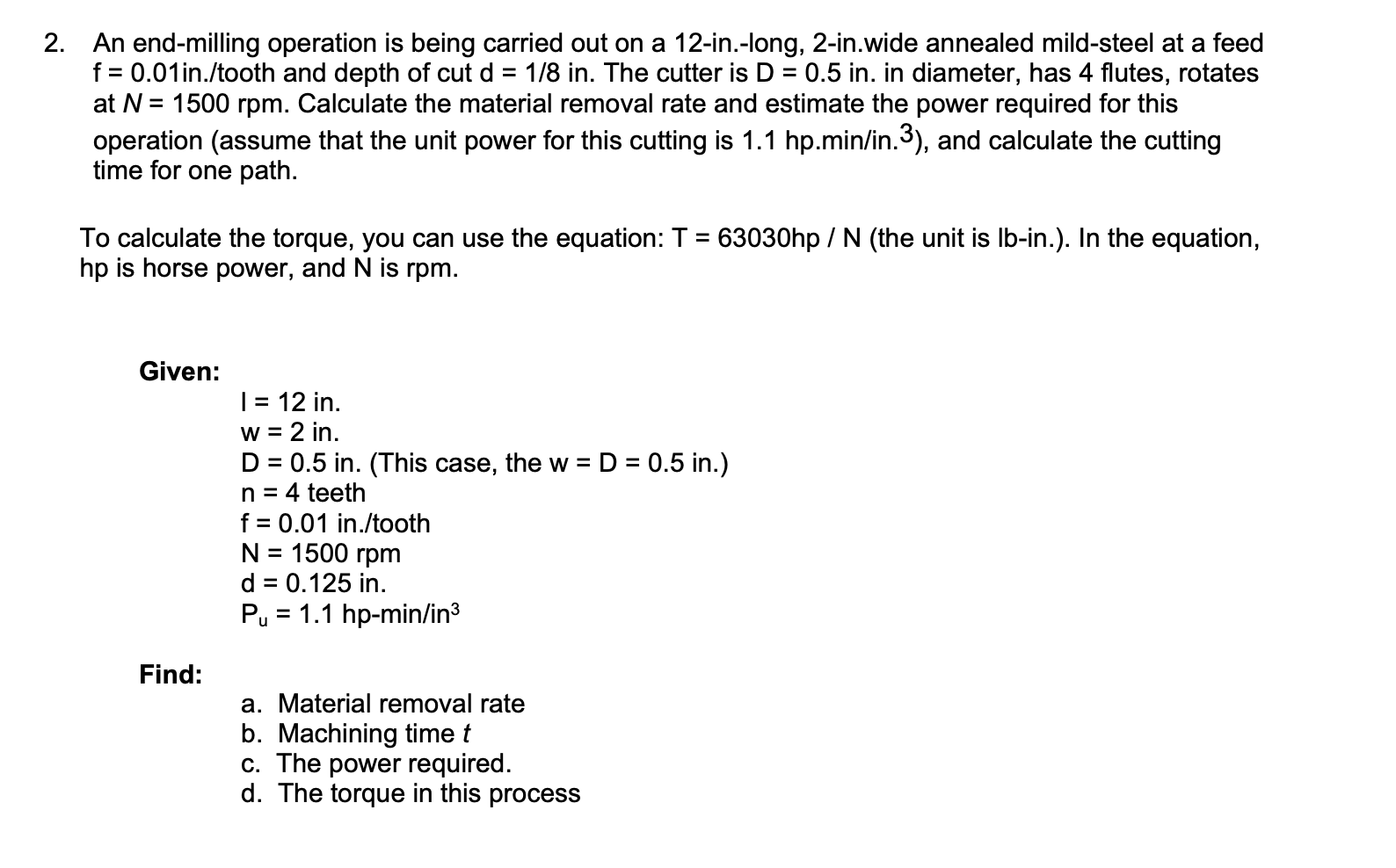 Solved An end-milling operation is being carried out on a | Chegg.com