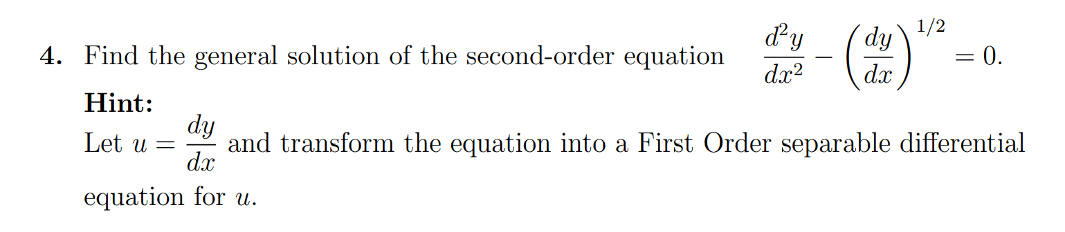Solved 4. Find the general solution of the second-order | Chegg.com