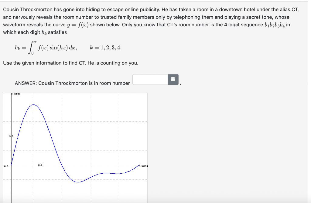 Solved Cousin Throckmorton has gone into hiding to escape | Chegg.com