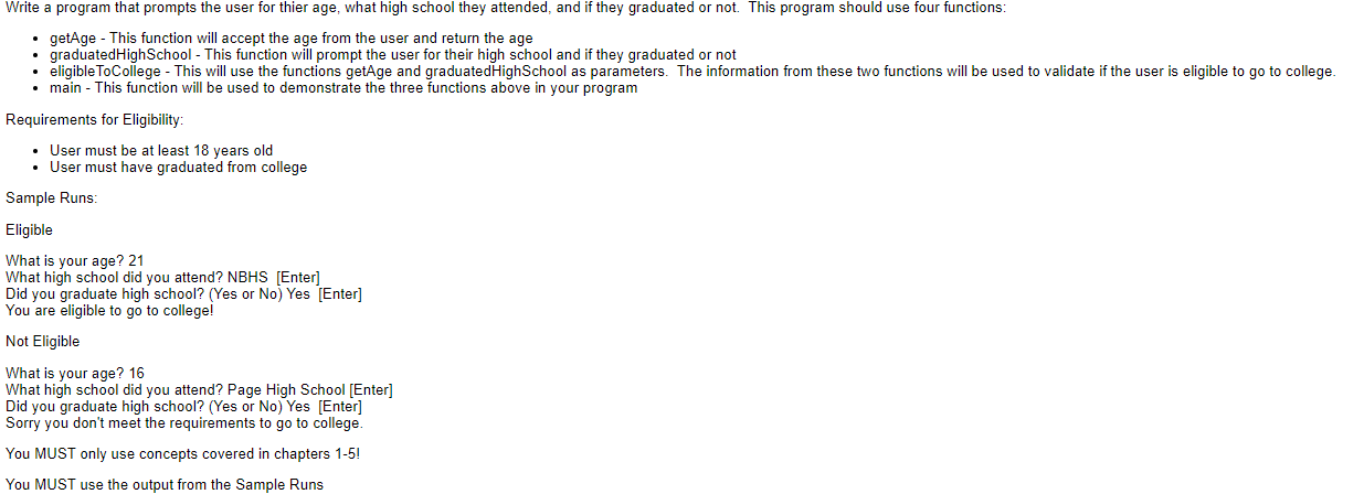 Solved Write a program that prompts the user for thier age, | Chegg.com
