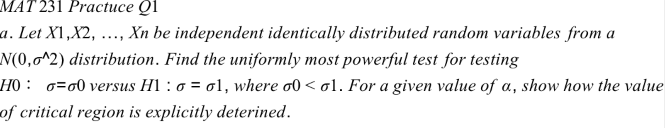 Solved a. Let X1,X2,…,Xn be independent identically | Chegg.com