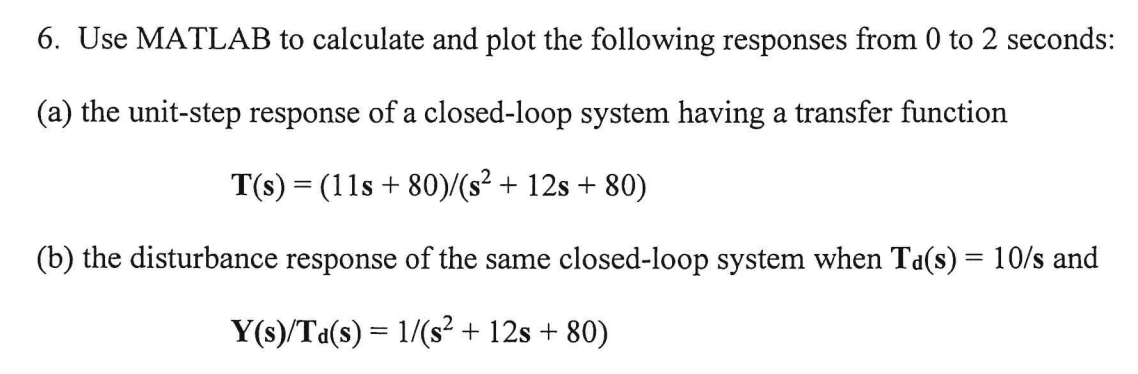 Solved 6. Use MATLAB to calculate and plot the following | Chegg.com