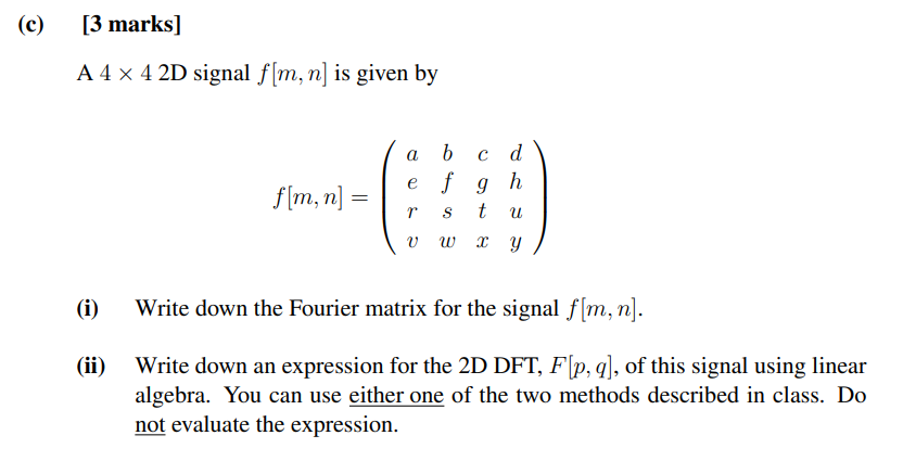 Solved A 4×4 2D signal f[m,n] is given by | Chegg.com