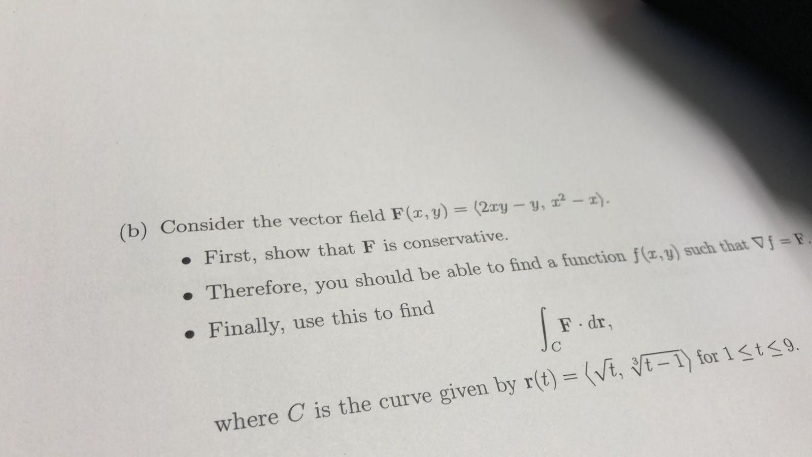 Solved (b) Consider the vector field F(x,y) = (2xy – y, ? - | Chegg.com