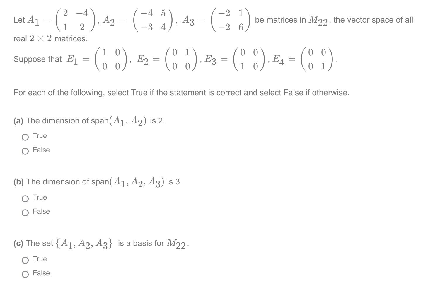Solved Let A1=(21−42),A2=(−4−354),A3=(−2−216) be matrices in | Chegg.com