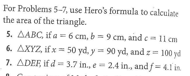 Solved For Problems 5-7, use Hero's formula to calculate the | Chegg.com